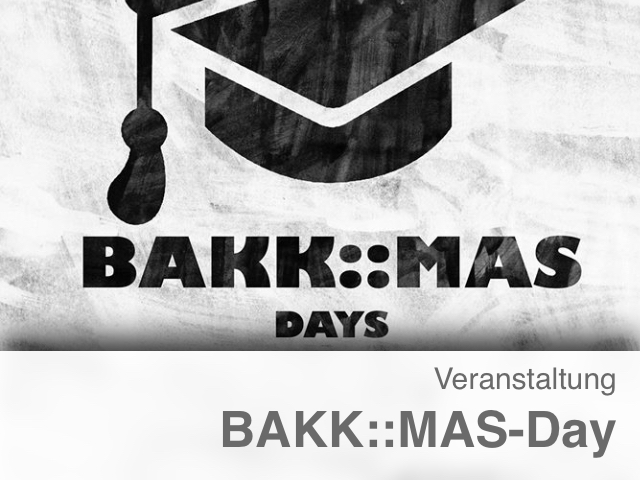 BAKK:MAS-Day